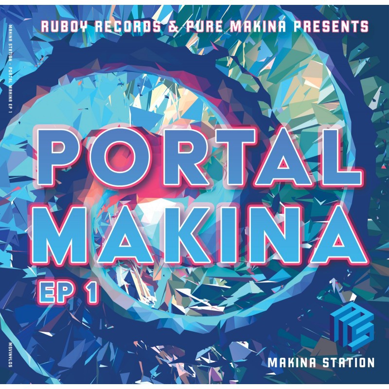 Ruboy Records & Pure Makina – Portal Makina EP1 - Sinthetic Records